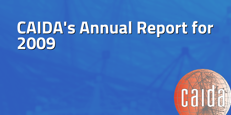 CAIDA's Annual Report for 2009 - CAIDA