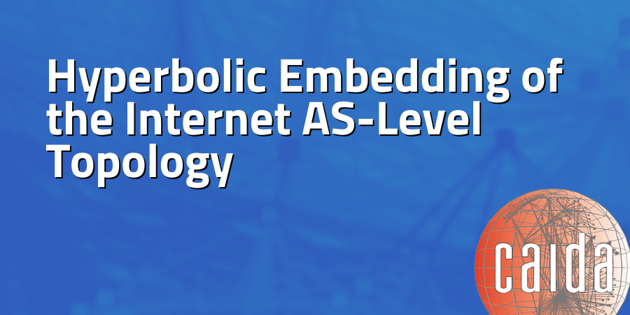 Hyperbolic Embedding of the Internet AS-Level Topology - CAIDA