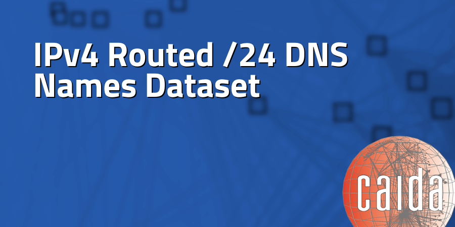 IPv4 Routed /24 DNS Names Dataset - CAIDA