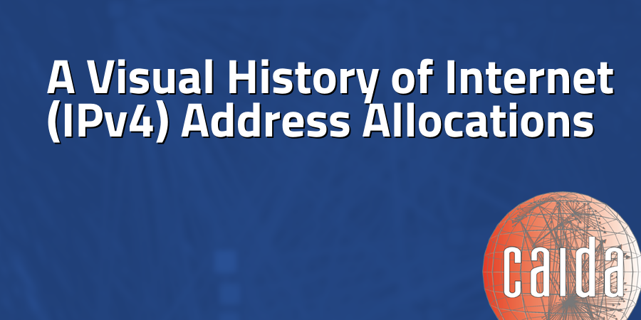 A Visual History of Internet (IPv4) Address Allocations - CAIDA