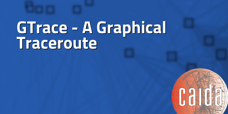 GTrace - A Graphical Traceroute - CAIDA