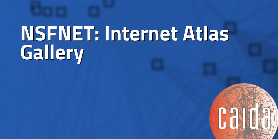 NSFNET: Internet Atlas Gallery - CAIDA